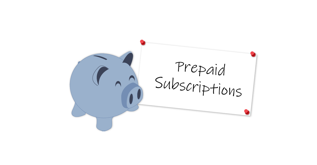 Prepaid Subscriptions